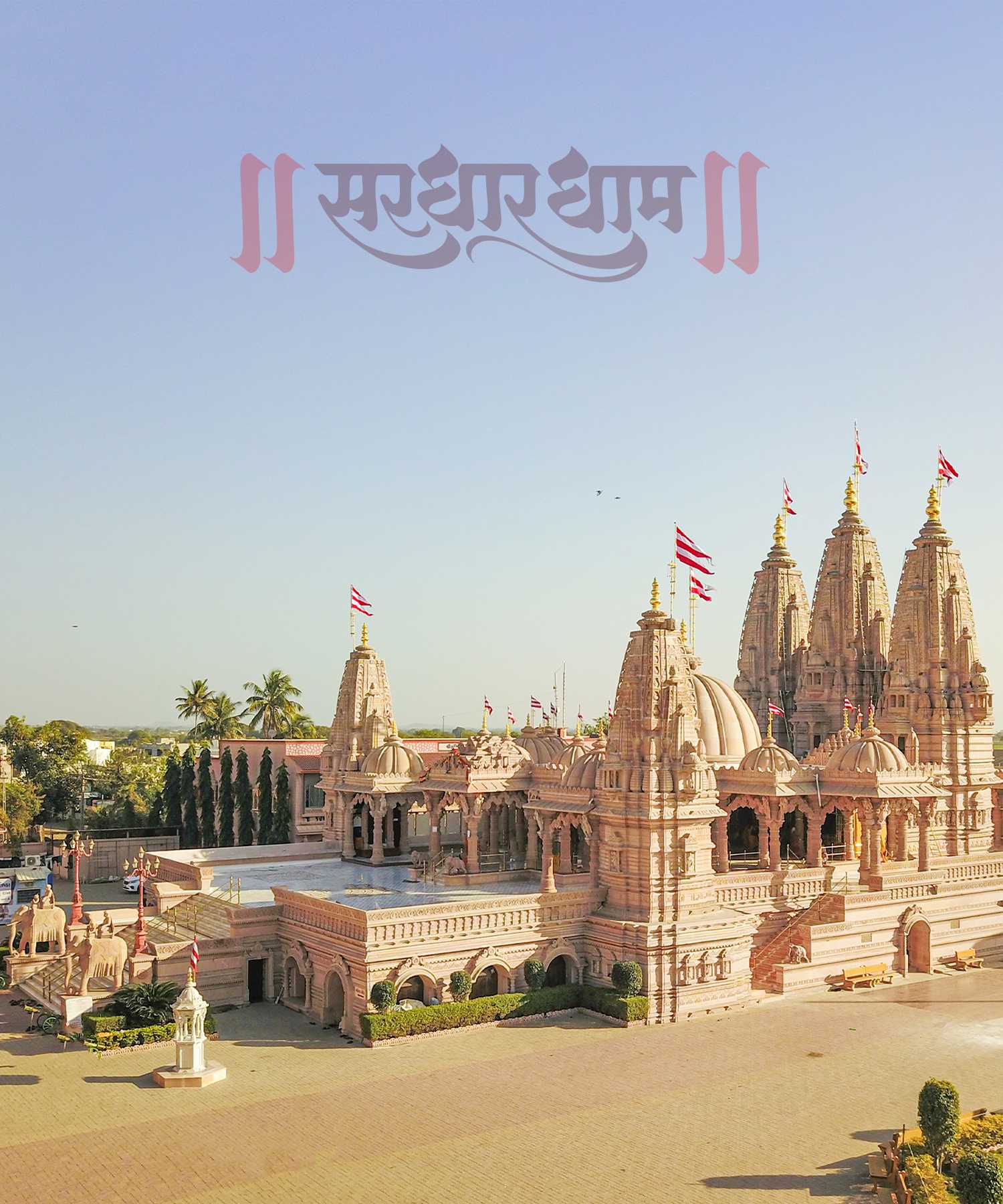Shree Swaminarayan Mandir - SardharDham